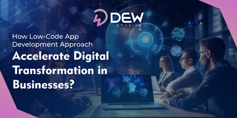 How Angular Low-Code App Development Accelerate Digital Transformation in Businesses? - DEW ...